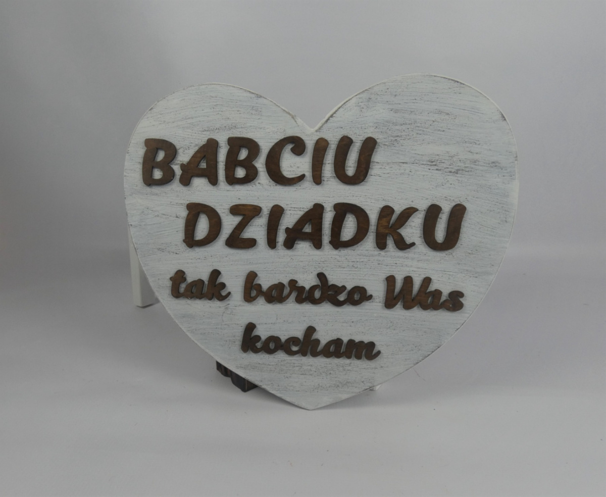 Tabliczka serce " Babciu Dziadku tak bardzo was kocham"- Biały Postarzany > Manufaktura Stylu